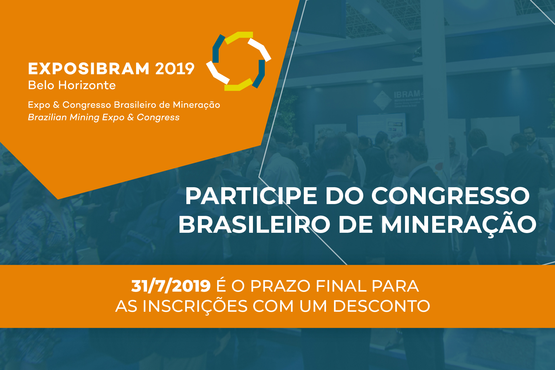 As inscrições com desconto para o EXPOSIBRAM 2019 vão até o dia 31 de ...